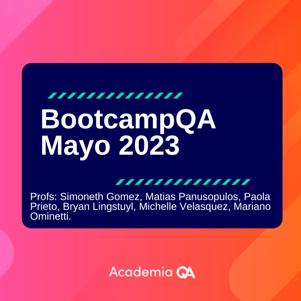 Bootcamp Qa Mayo 2023 Academia Qa